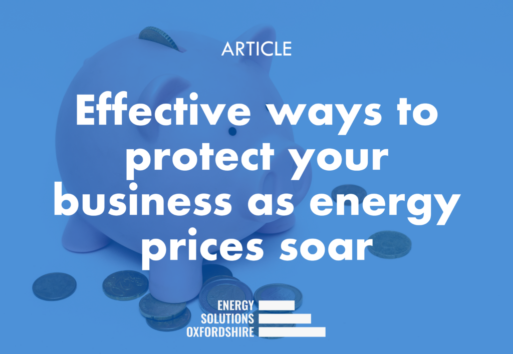 Effective ways to protect your business as energy prices soar - Oxfutures